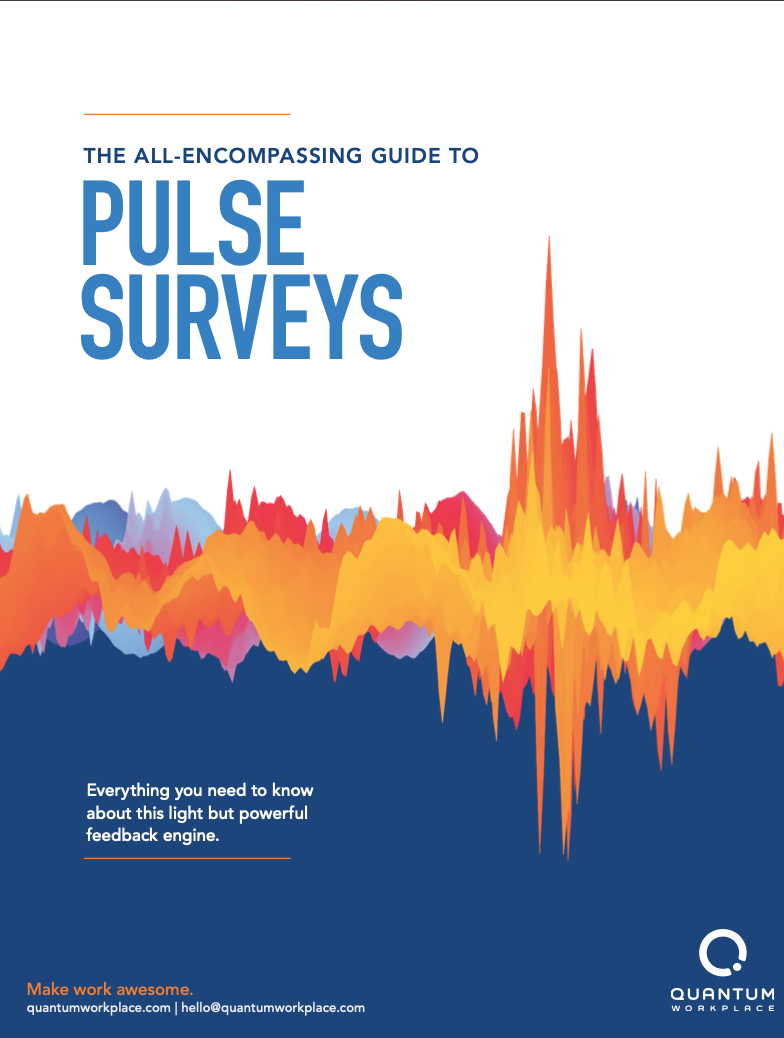 The All-Encompassing Guide to Pulse Surveys